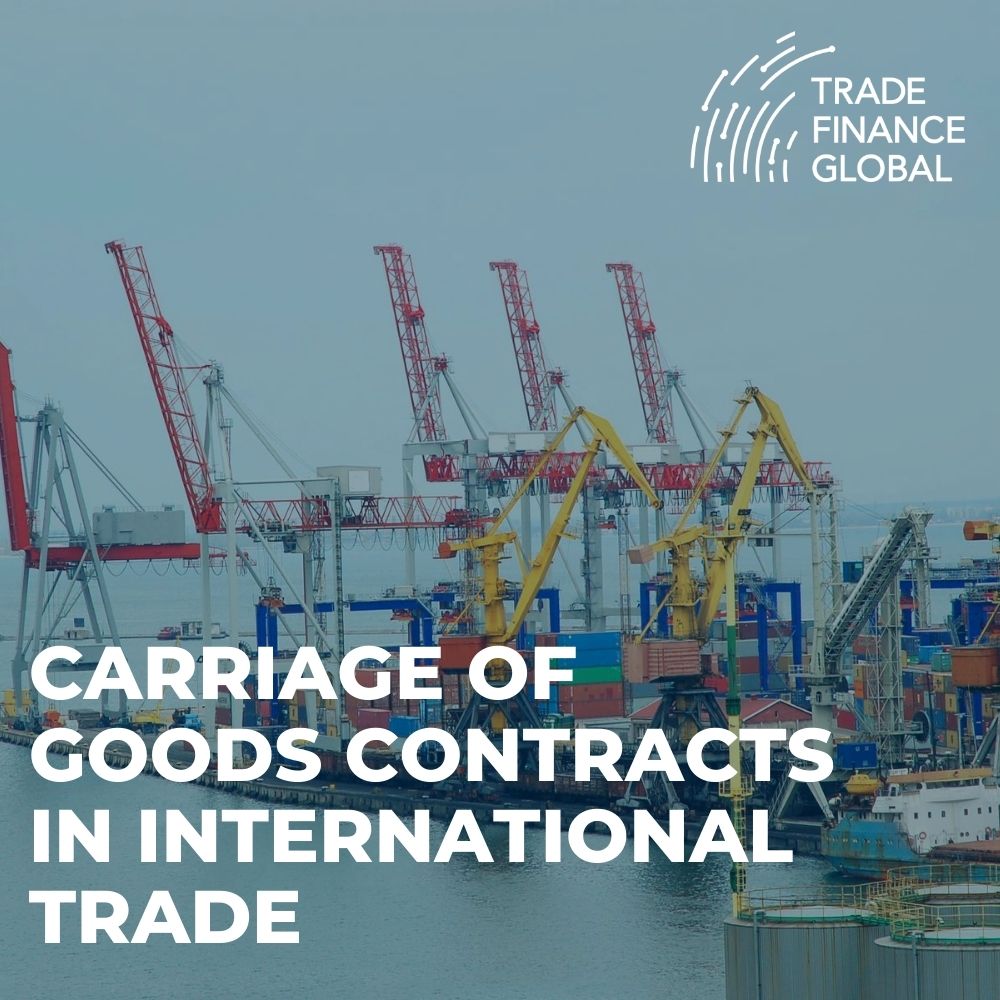 Carriage Of Goods Contracts In International Trade