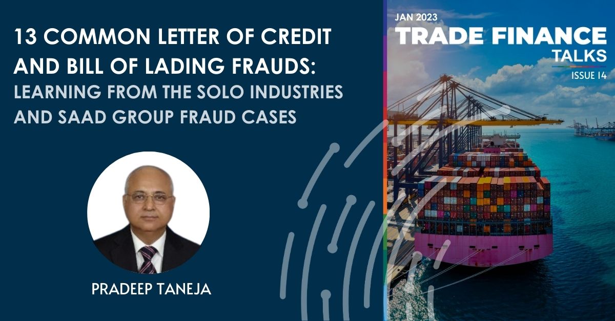13 common Letter of Credit and Bill of Lading frauds: Learning from the ...