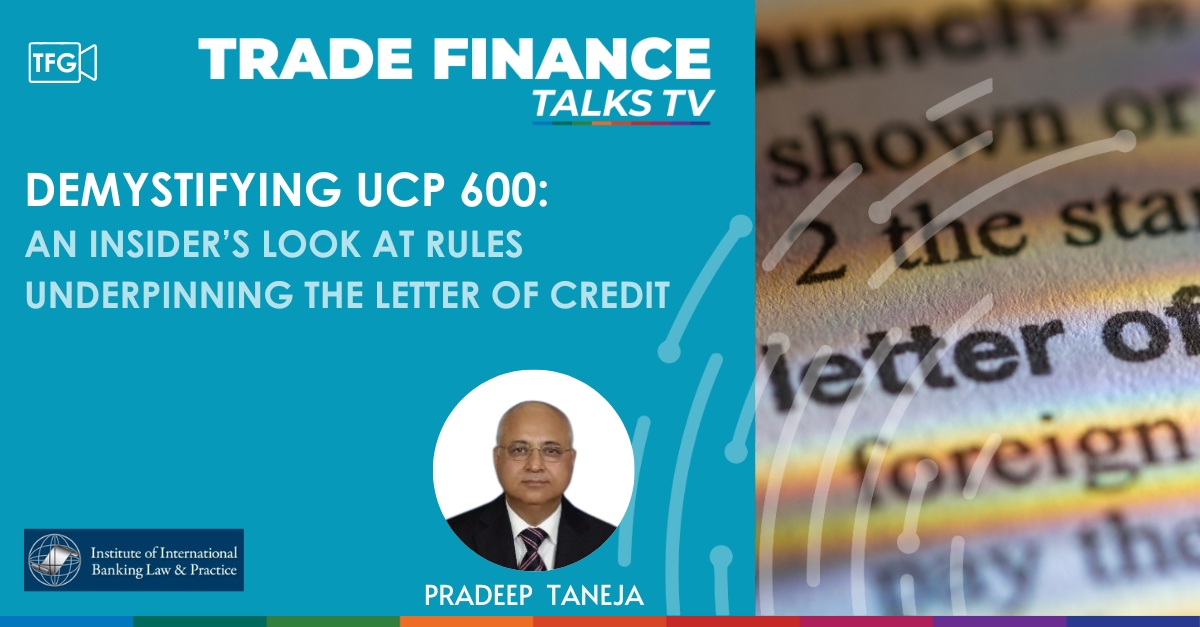 VIDEO | Demystifying UCP 600: an insider’s look at rules underpinning ...