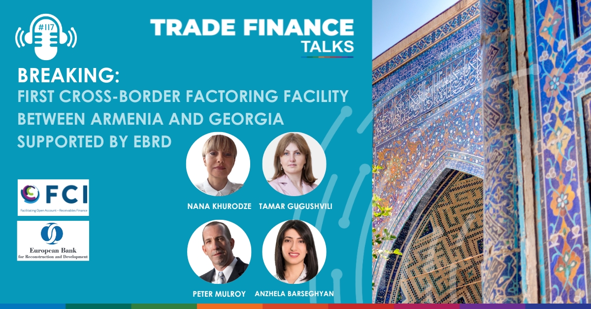 PODCAST | Breaking: First cross-border factoring facility between ...