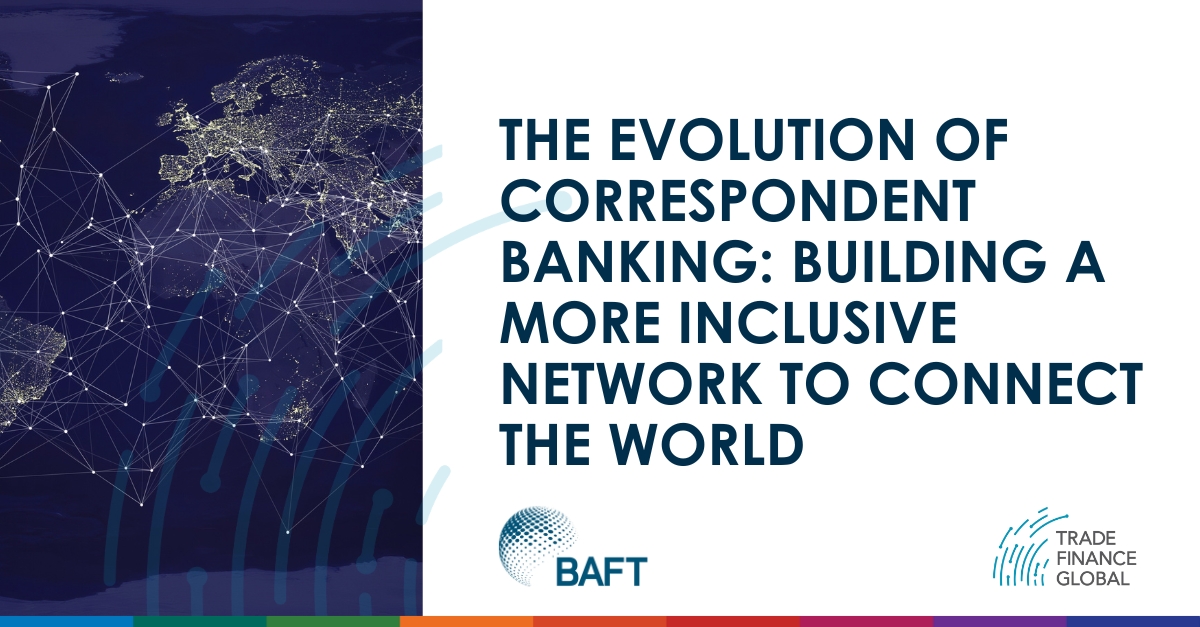 The evolution of Correspondent Banking: Building a more inclusive ...